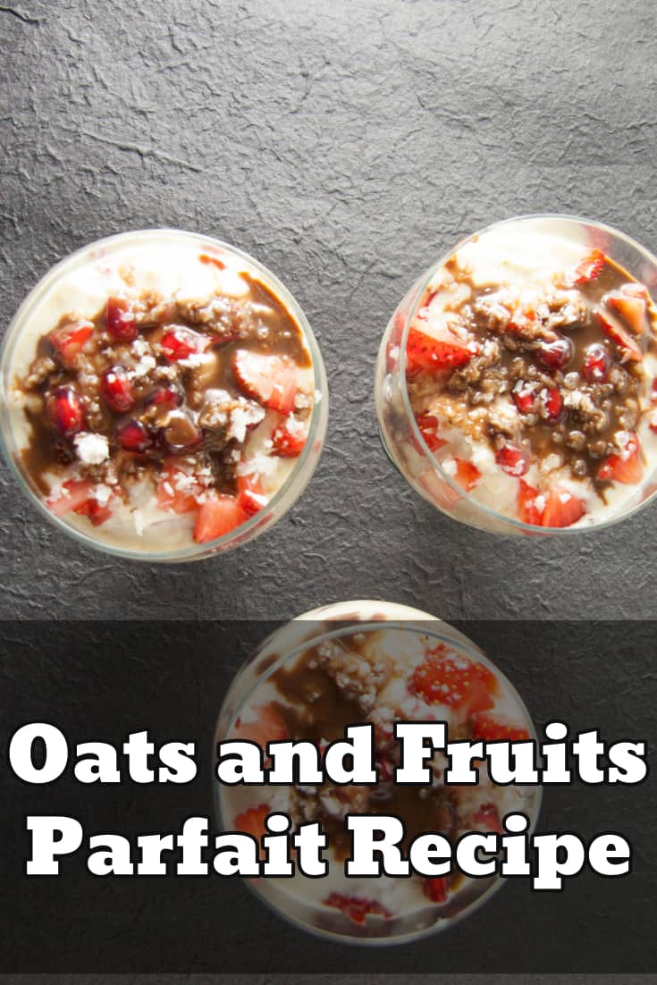 Oats and Fruits Parfait Recipe - Simple Breakfast Recipes