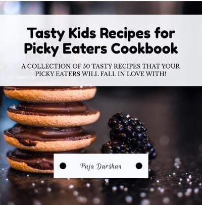 Tasty Kids Recipes Cookbook – Ebook