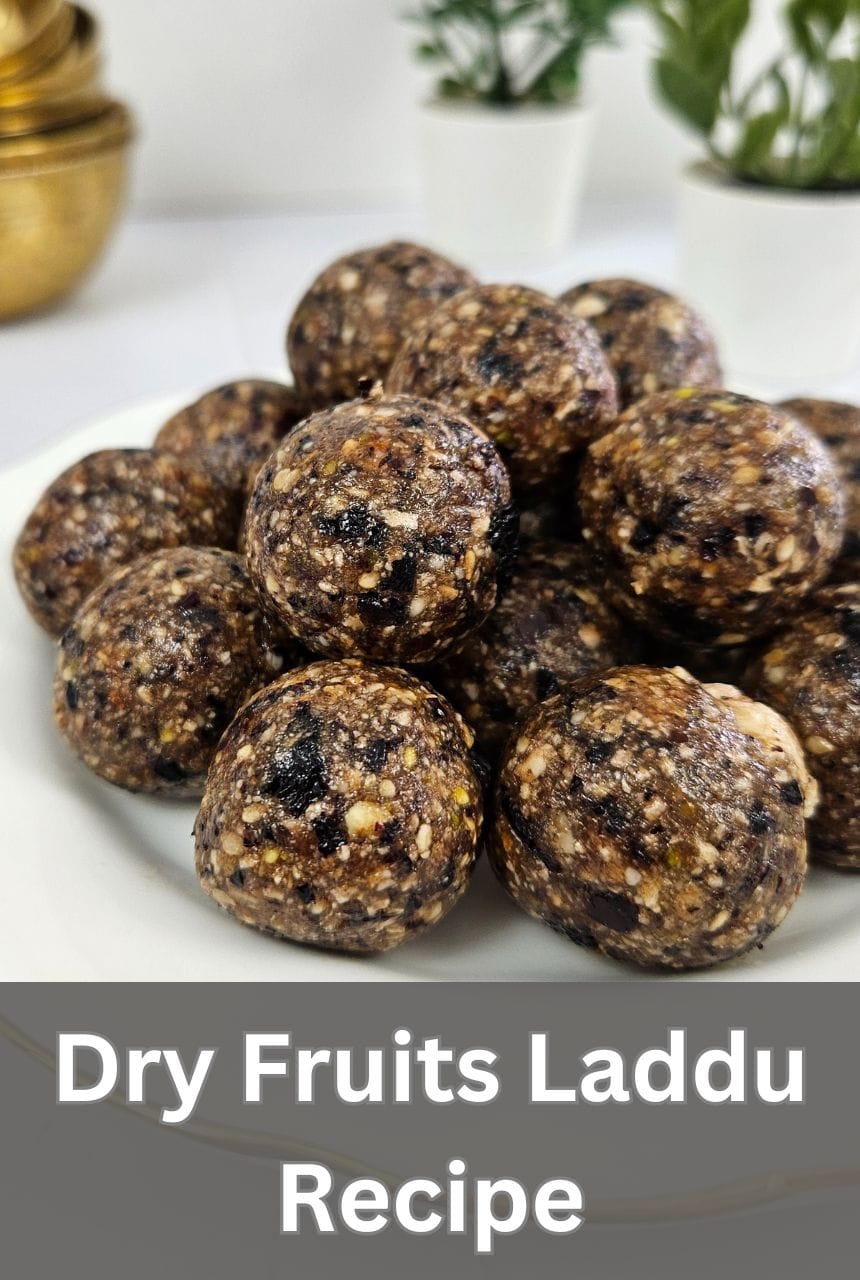 15 Minutes Dry Fruit Laddu Recipe - Zero Sugar Healthy Snack