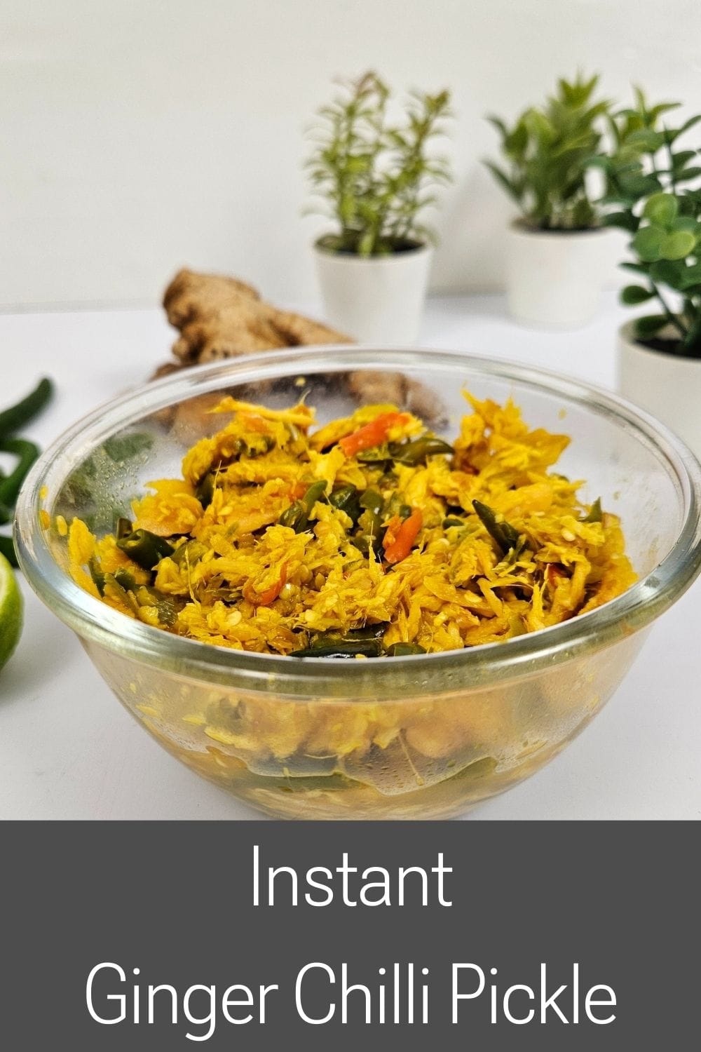 15 Minute Ginger Green Chilli Pickle: Quick and Easy Recipe