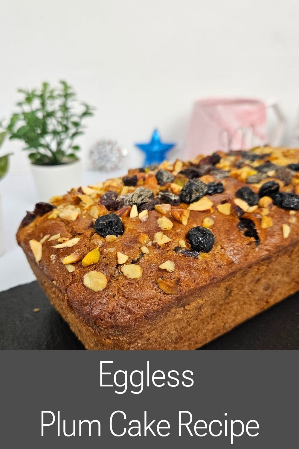 Best Eggless Plum Cake Without Soaking – Perfect for Holiday